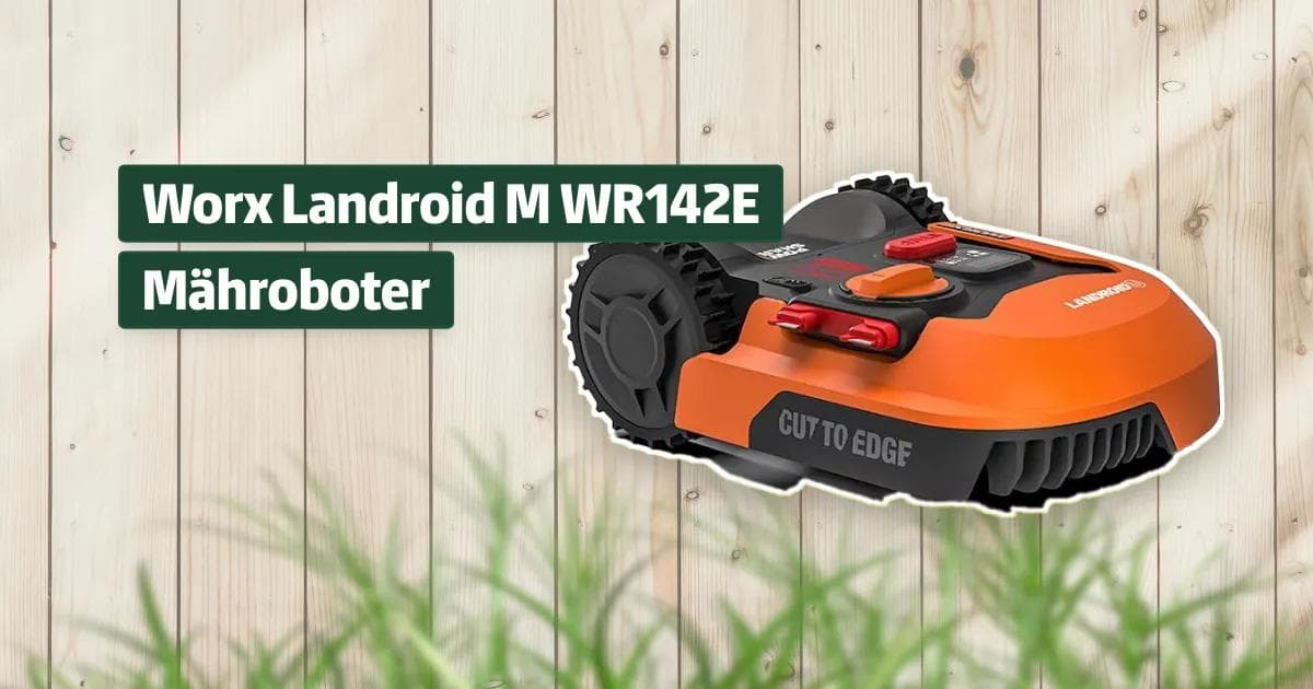 Worx Landroid M WR142E Mähroboter Testbericht & Erfahrungen ...